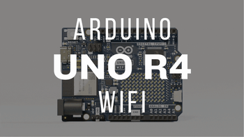 Arduino UNO R4 Wi-Fi: Revolutionizing Arduino's Microcontroller Produc – Makerlab Electronics